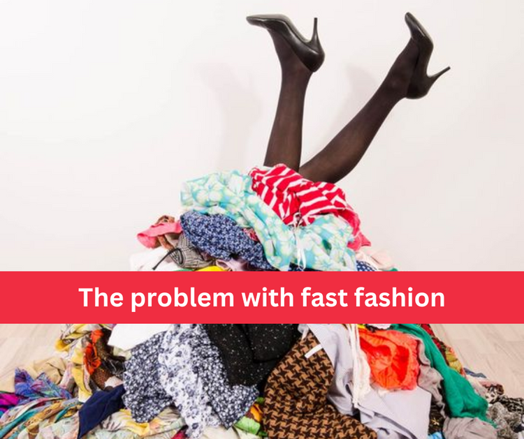 Why is fast fashion a problem? – Kamakhyaa